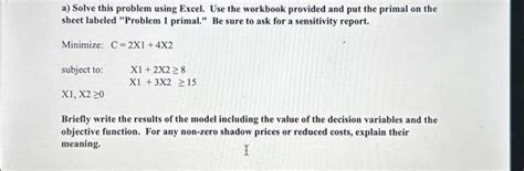 Solved A Solve This Problem Using Excel Use The Workbook Chegg