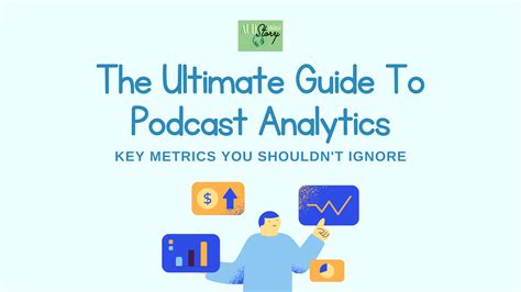 Master Podcast Analytics Key Metrics And Tools For Success