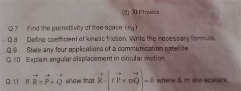 2 Xiphysicsq 7 Find The Permittivity Of Free Space ϵ0 Q 8 Define Co