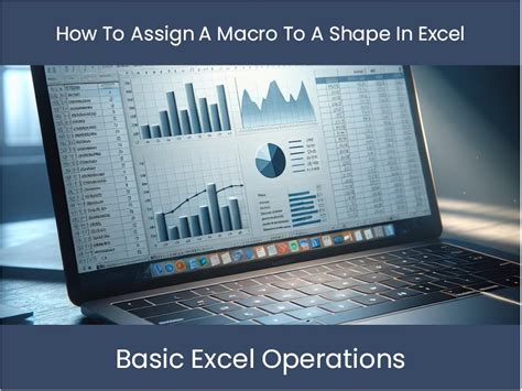Tutoriel Excel Comment Affecter Une Macro à Une Forme Dans Excel