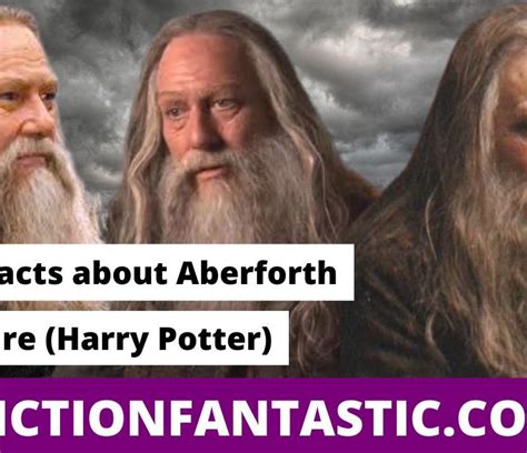Weird Facts About Aberforth Dumbledore Harry Potter Fiction Fantastic