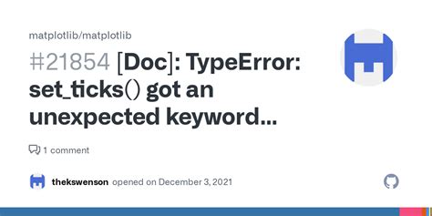 Doc Typeerror Setticks Got An Unexpected Keyword Argument