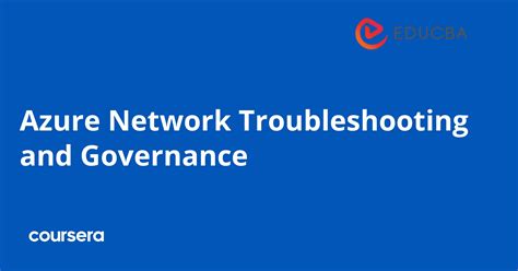 Azure Network Troubleshooting And Governance Coursera