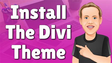 How To Install The Divi Theme Youtube