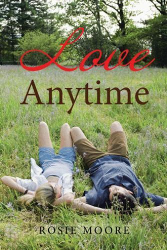 Love Anytime By Rosie Moore 2018 Trade Paperback For Sale Online Ebay
