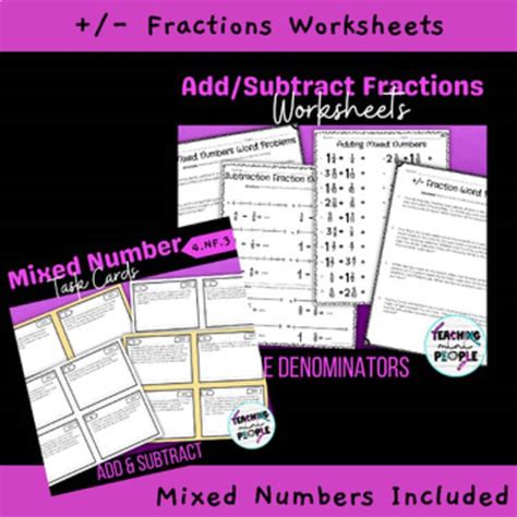 Adding And Subtracting Fractions With Like Denominators Task Cards And Worksheets