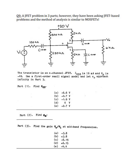 Solved Q9 A JFET Problem In 3 Parts However They Have Chegg Com
