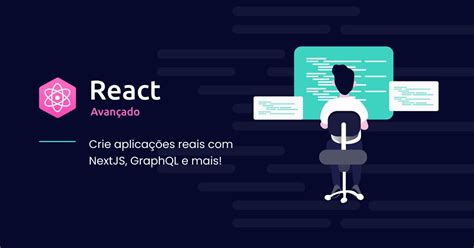 React Avançado Crie Aplicações Com Nextjs Graphql E Mais Cursos Pirata