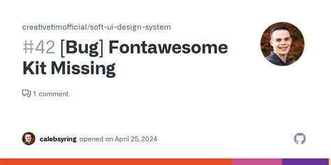Bug Fontawesome Kit Missing · Issue 42 · Creativetimofficialsoft Ui Design System · Github