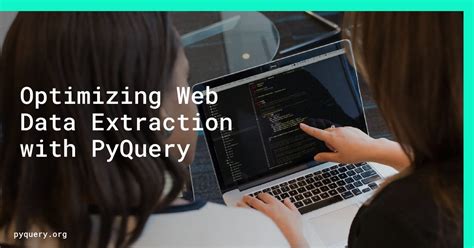 Optimizing Web Data Extraction With Pyquery