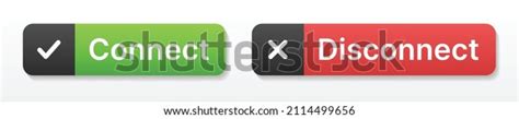 Connect Disconnect Buttons Vector Set Stock Vector Royalty Free