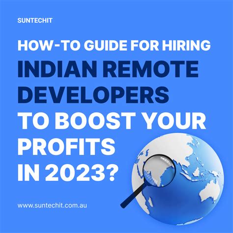 How To Hire Indian Remote Developers For Your Usa Company In 2023 By Suntechit Predict Dec