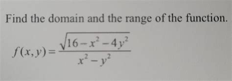 Solved Find The Domain And The Range Of The Function