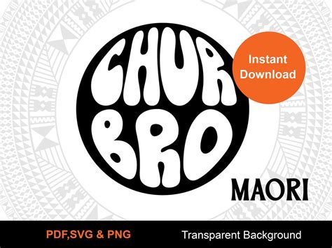 Chur Bro Maori Svg Maori Art New Zealand Art New Zealand Svg Kiwi Svg