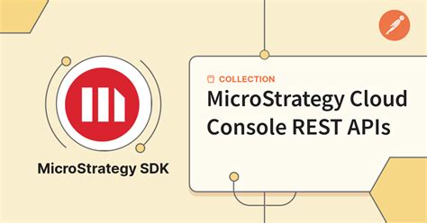 Microstrategy Cloud Console Rest Apis Microstrategy Cloud Console