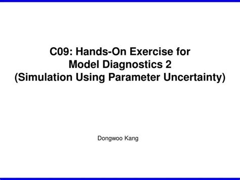 PPT C Hands On Exercise For Model Diagnostics Simulation Using Parameter Uncertainty