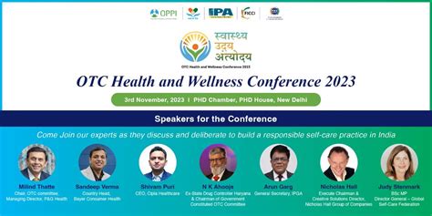 Introducing Some Of Our Very Eminent Speakers At This Unique Upcoming Otc And Wellness Conference