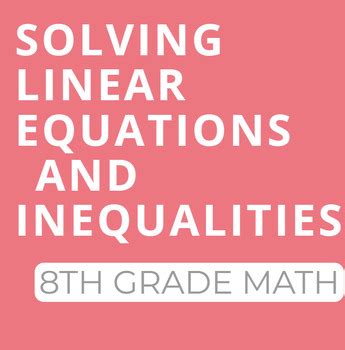 Sub Unit Test Solving Linear Equations And Inequalities TPT