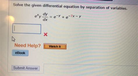 Solved Solve The Given Differential Equation By Separation
