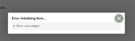 Solved Web App Error Initializing Form Error Not An Objec Esri Community