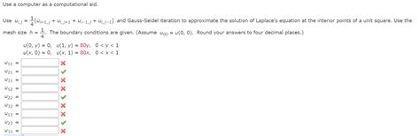 Solved Use A Computer As A Computational Aid Use Uij