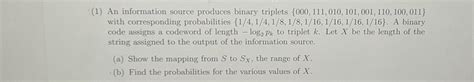Solved 1 An Information Source Produces Binary Triplets