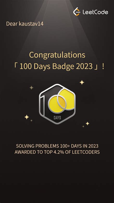 Kaustav Sarkar On Linkedin Just Got Leetcode 100 Days Badge 💯🚀