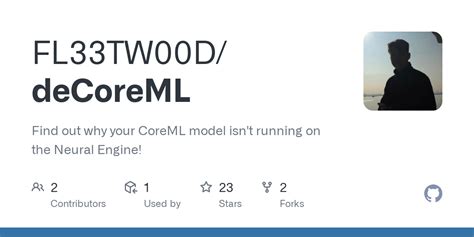 Github Fl33tw00ddecoreml Find Out Why Your Coreml Model Isnt