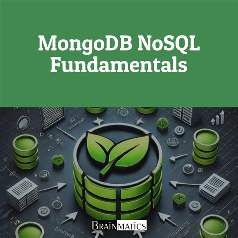 Mongodb Nosql Fundamentals Brainmatics