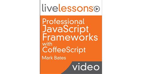 professional javascript frameworks with coffeescript[video]