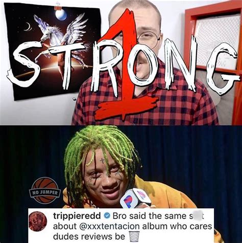 Trippie Redd Responds To Fantano And Mentions X Scrolller