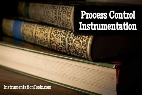 Process Control Instrumentation Glossary Instrumentation Tools