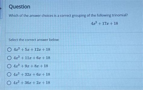 Solved Question Which Of The Answer Choices Is A Correct