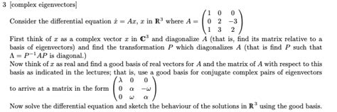 Solved Complex Eigenvectors Consider The Differential Chegg