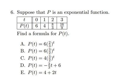 Solved Suppose That P Is An Exponential Function T Chegg Com