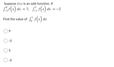 Solved Suppose F X Is An Odd Function If X Dx Chegg Com