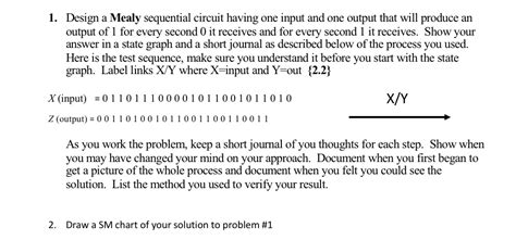 Solved Design A Mealy Sequential Circuit Having One Input
