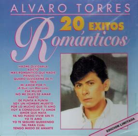 Alvaro Torres Cd 20 Exitos Romanticos Im 2009 Musica Tierra Caliente