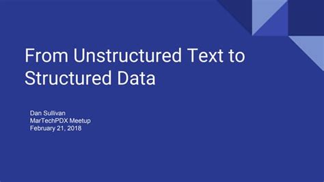 Unstructured Text To Structured Data Pptx