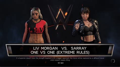 Wwe 2k22 Liv Morgan Vs Sarray Wwe2k22 Youtube