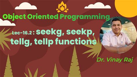Lec 162implementation Of Sequential And Random Access Of Files In C Seekg Seekp Tellg