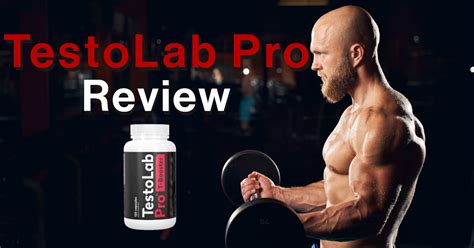 Testo Lab Pro Review How Effective Is This Testosterone Booster