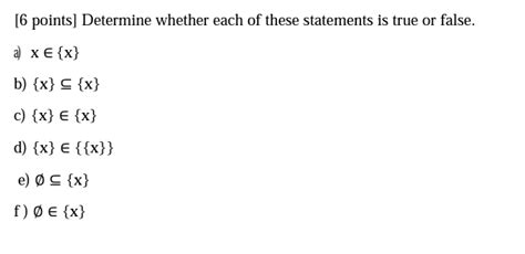 Solved [6 Points] Determine Whether Each Of These Statements