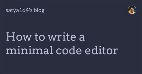 How To Write A Minimal Code Editor · Satya164s Blog