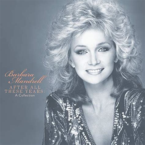 After All These Years The Collection Barbara Mandrell