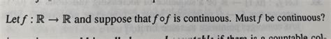 Solved Letf R R And Suppose That F Of Is Continuous Chegg Com