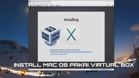 Installing Mac Os In Virtualbox Verticalluli