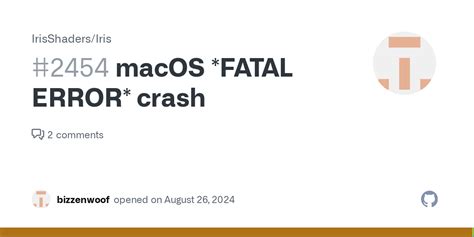 Macos Fatal Error Crash · Issue 2454 · Irisshadersiris · Github