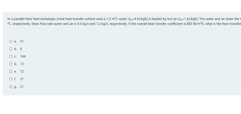 In A Parallel Flow Heat Exchanger Total Heat Chegg
