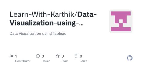 GitHub Learn With Karthik Data Visualization Using Tableau Data Visualization Using Tableau